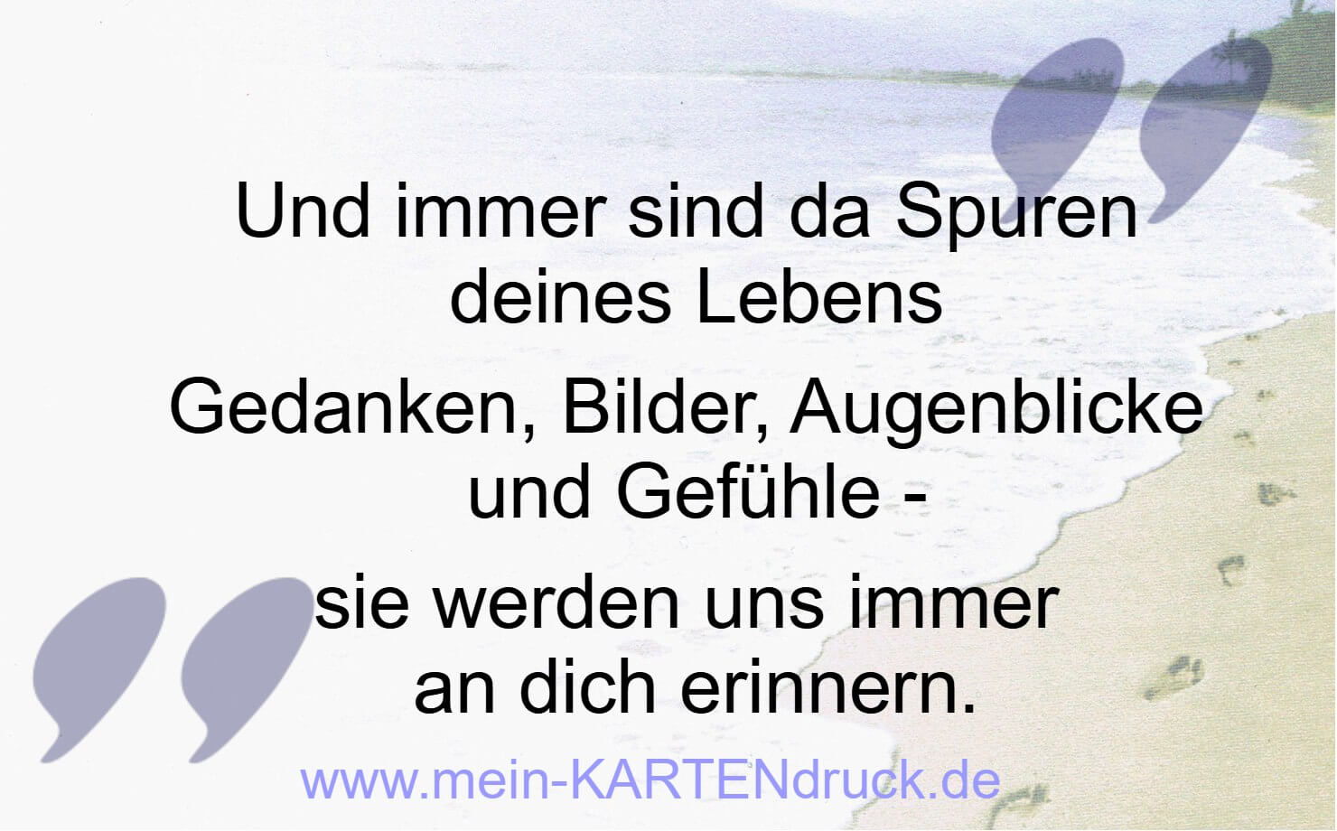 Und Immer Sind Da Spuren Deines Lebens